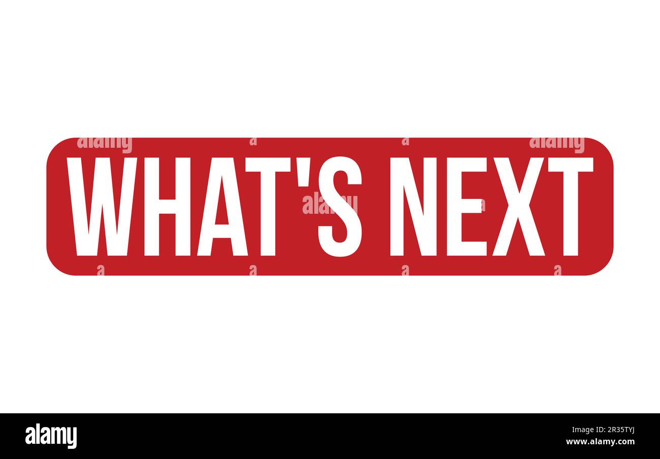 Whats next Stock Vector Images - Alamy
