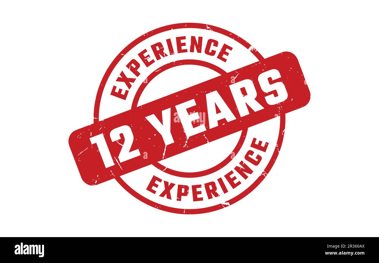 12 Years Experience Rubber Stamp Stock Vector Image & Art - Alamy