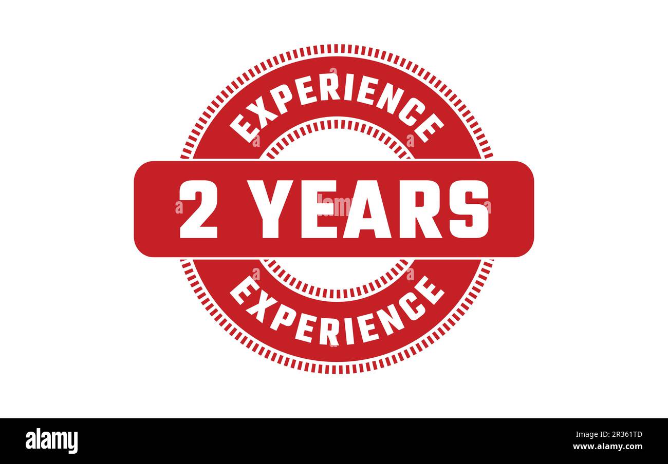 2 Years Experience Rubber Stamp Stock Vector Image & Art - Alamy