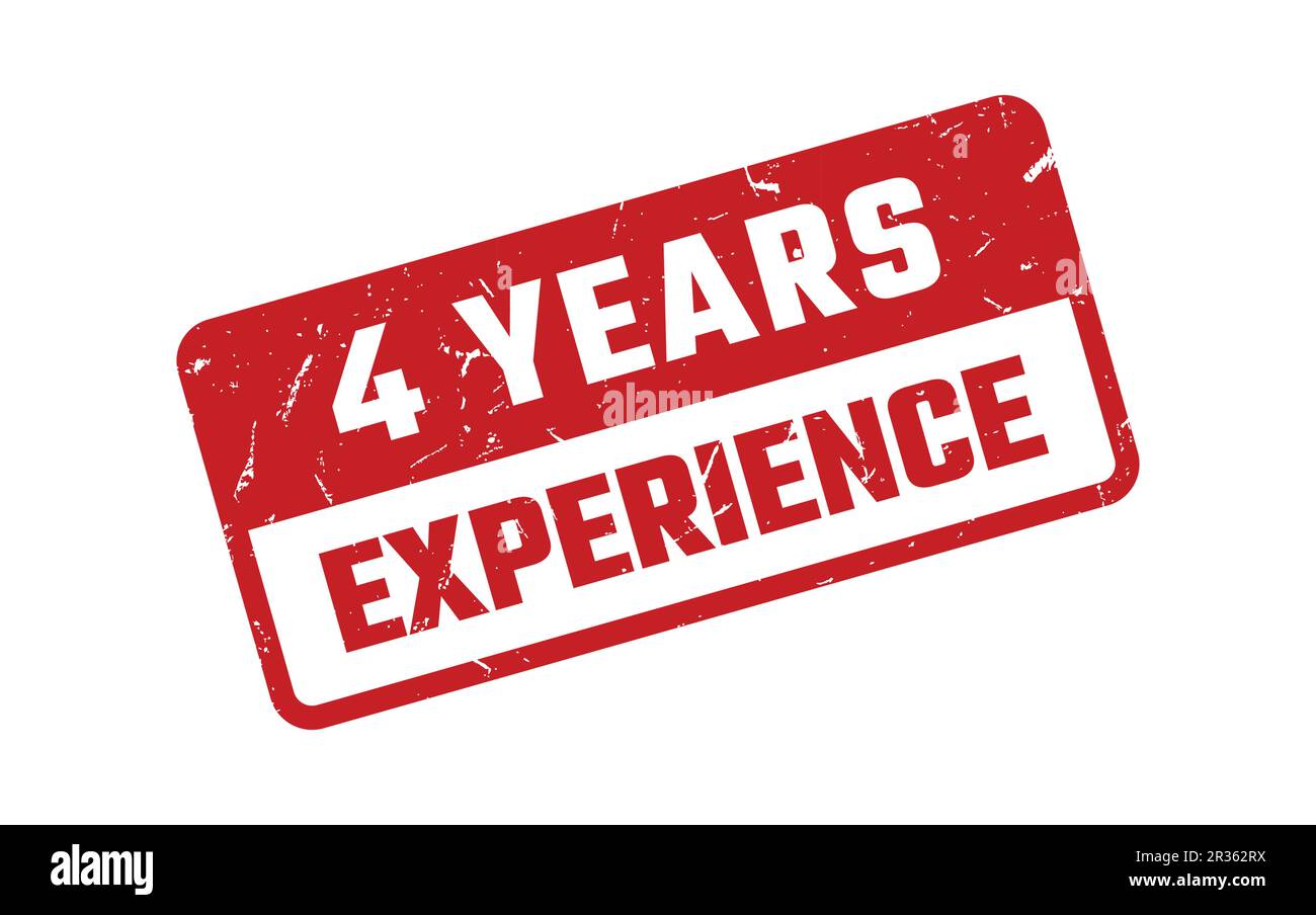 4 Years Experience Rubber Stamp Stock Vector Image & Art - Alamy