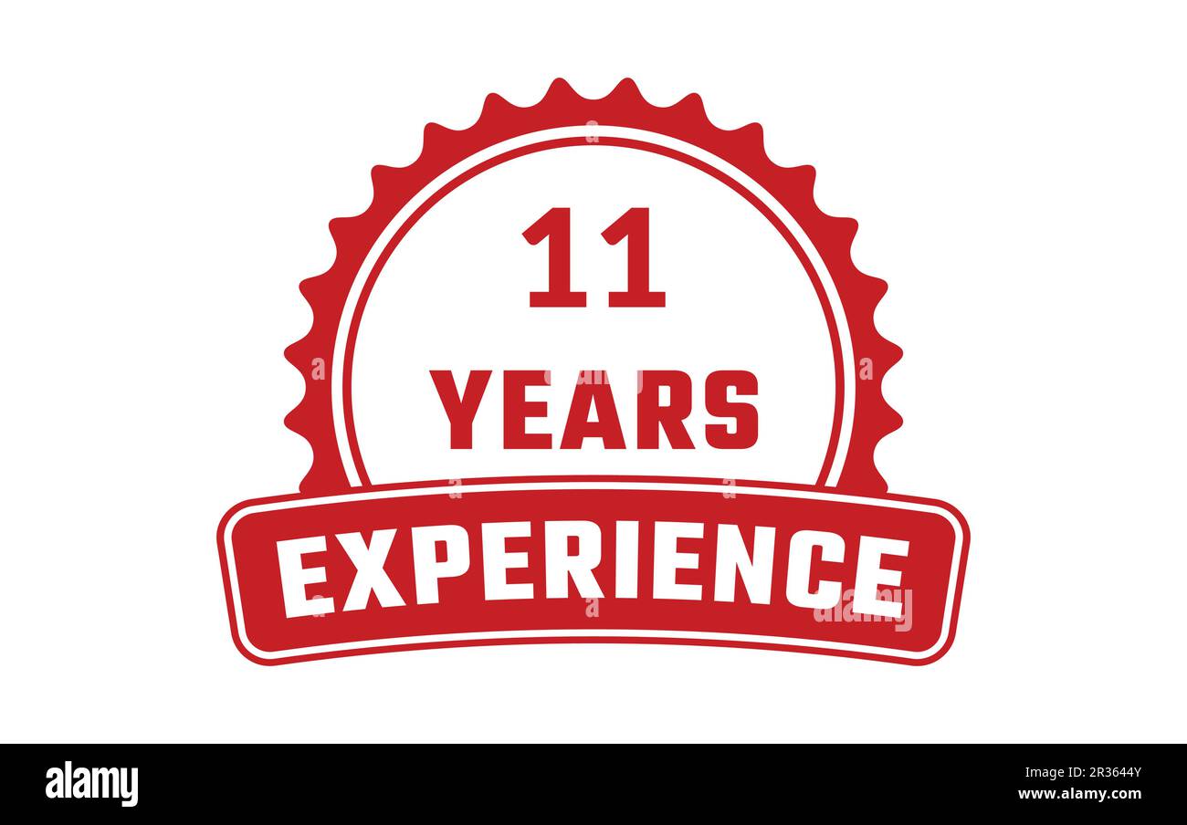 11 Years Experience Rubber Stamp Stock Vector Image & Art - Alamy