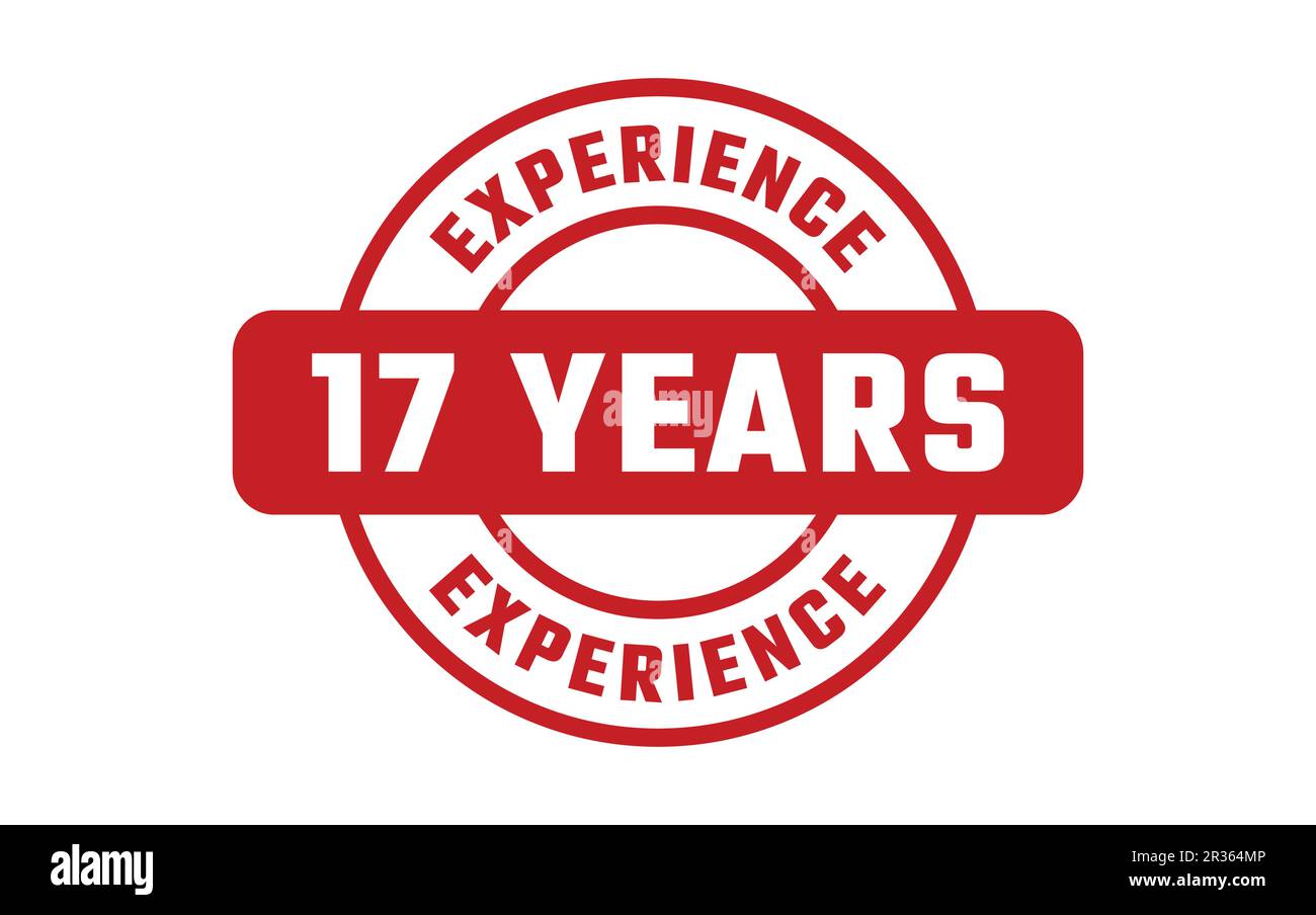 17 Years Experience Rubber Stamp Stock Vector Image & Art - Alamy