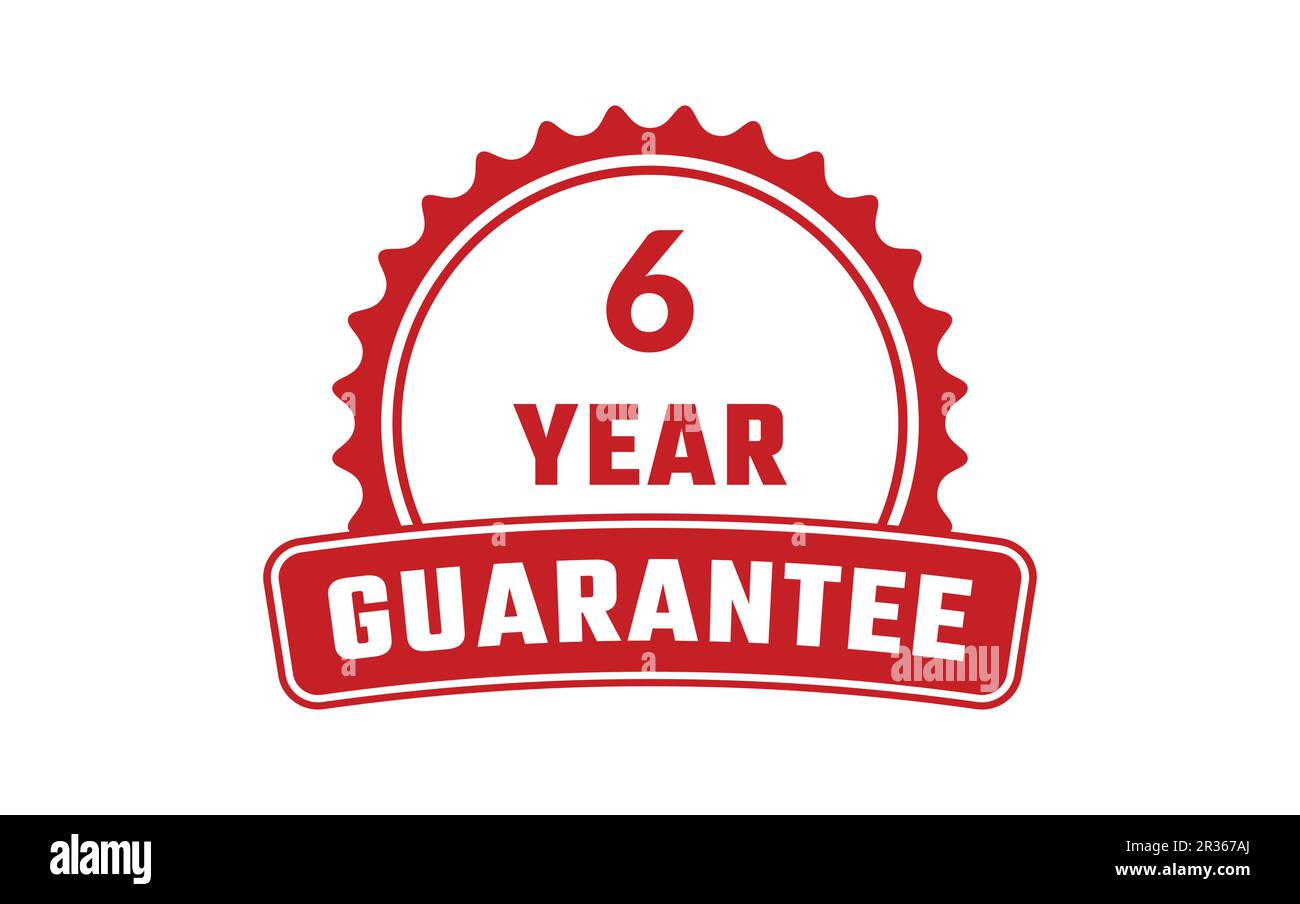 6 Year Guarantee Rubber Stamp Stock Vector Image & Art - Alamy