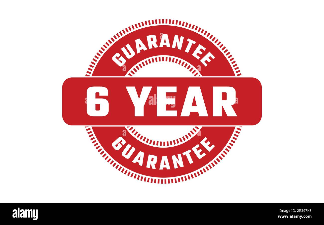 6 Year Guarantee Rubber Stamp Stock Vector Image & Art - Alamy