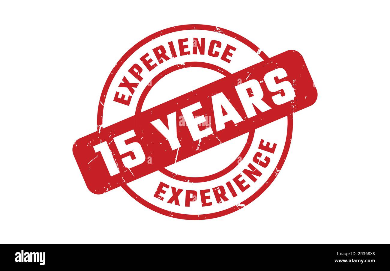 15 Years Experience Rubber Stamp Stock Vector Image & Art - Alamy