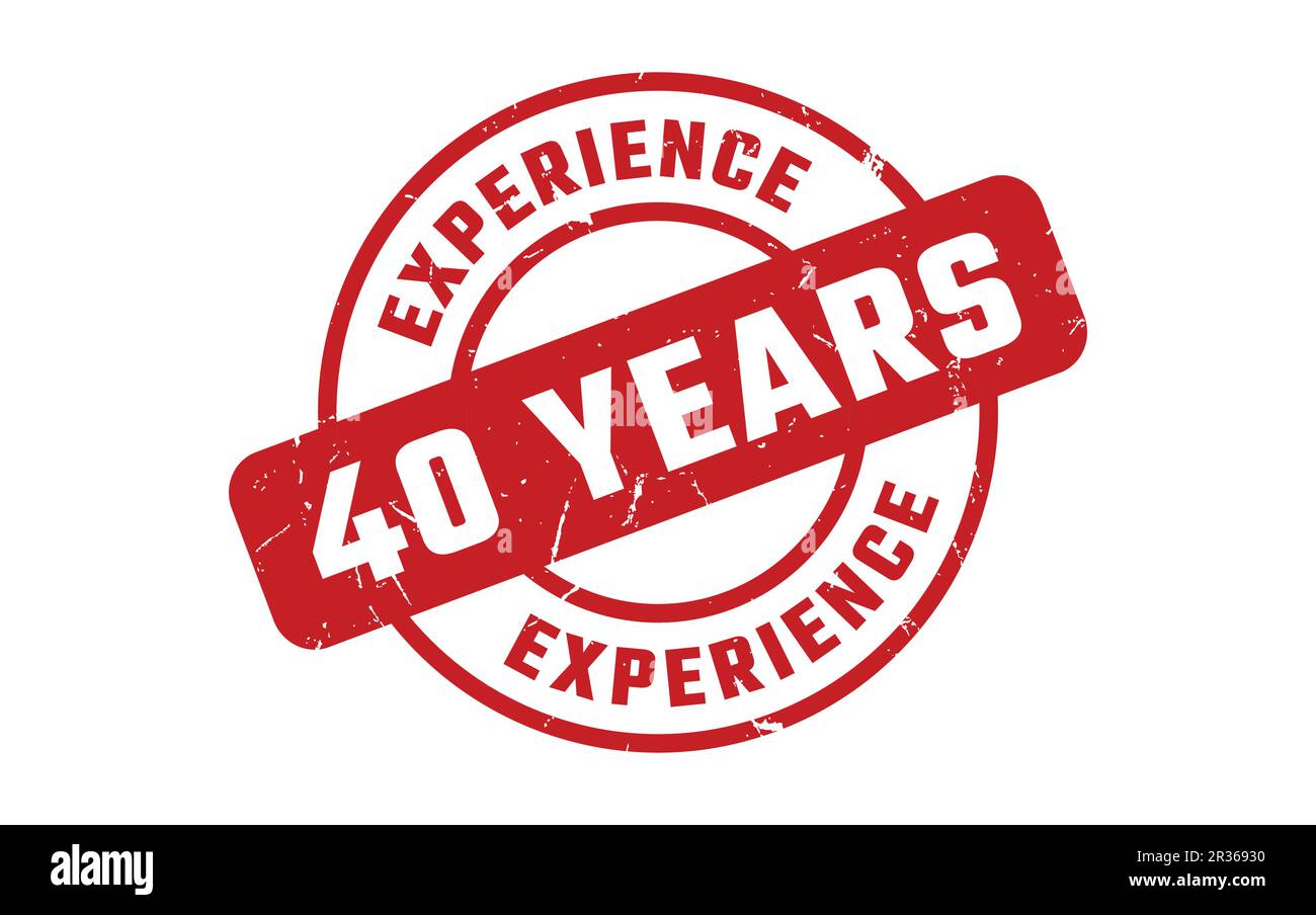 40 Years Experience Rubber Stamp Stock Vector Image & Art - Alamy