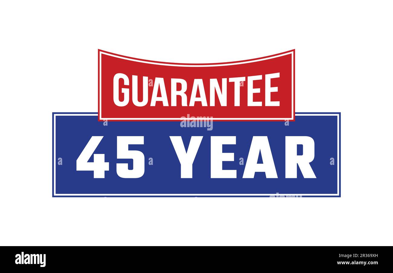 45 Year Guarantee Seal Vector Stock Vector Image & Art - Alamy
