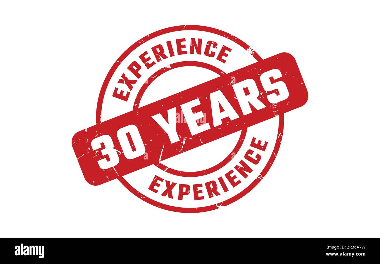 30 Years Experience Rubber Stamp Stock Vector Image & Art - Alamy 30 Years Experience Rubber Stamp Stock Vector Image & Art - Alamy