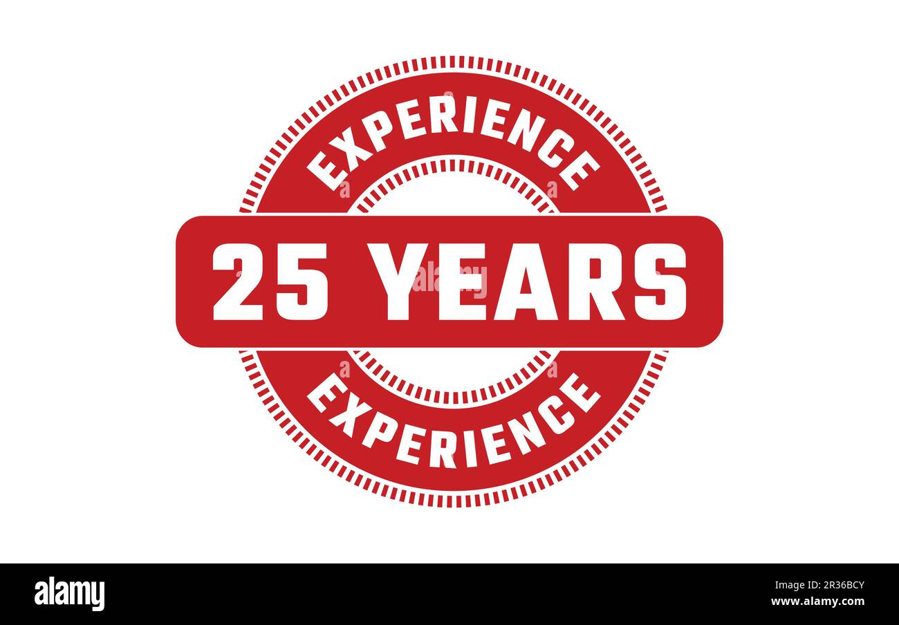 25 Years Experience Rubber Stamp Stock Vector Image & Art - Alamy