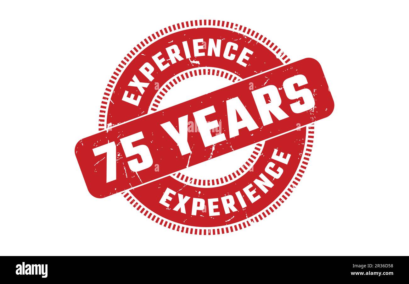 75 Years Experience Rubber Stamp Stock Vector Image & Art - Alamy