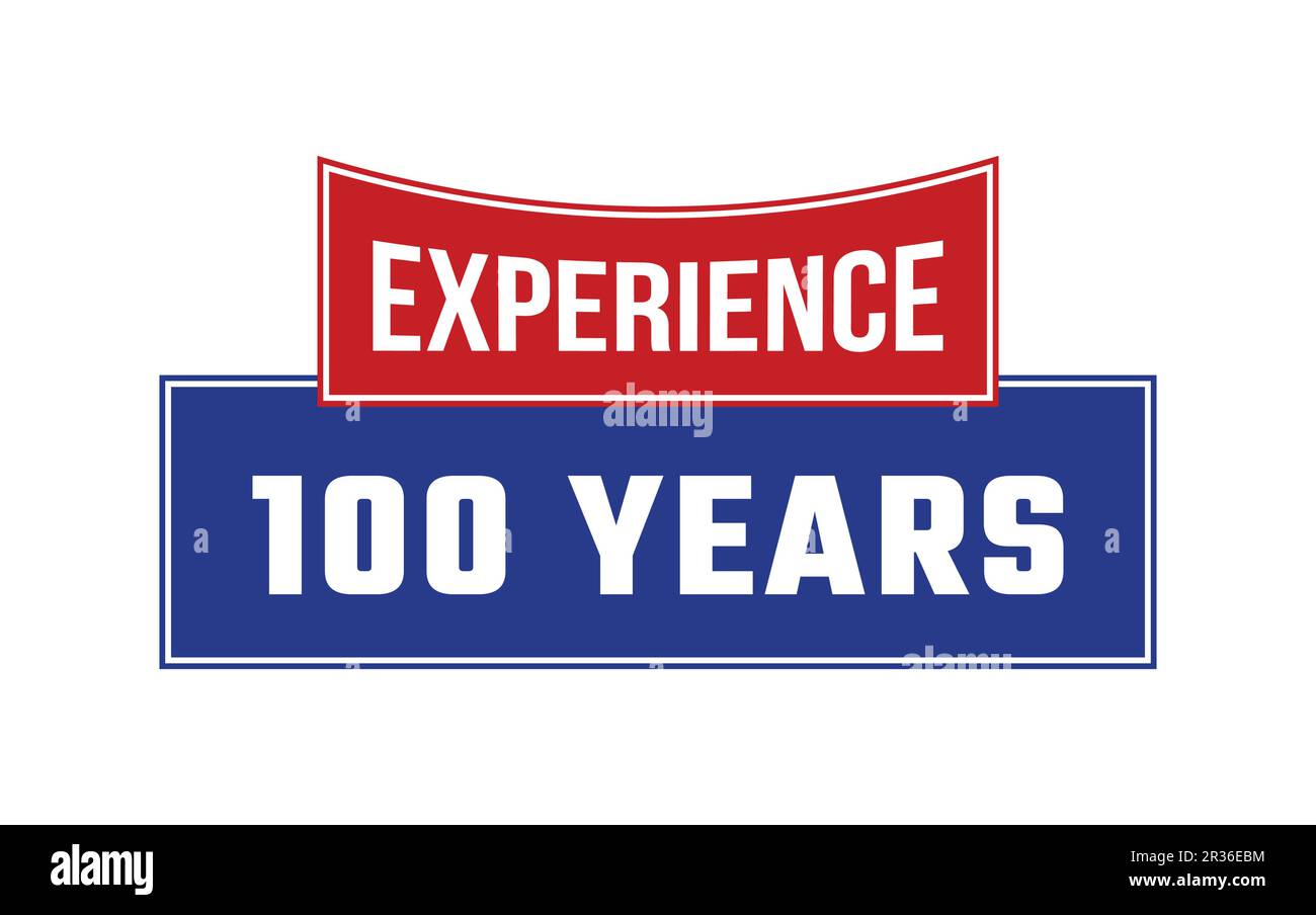 100 years experience hi-res stock photography and images - Alamy
