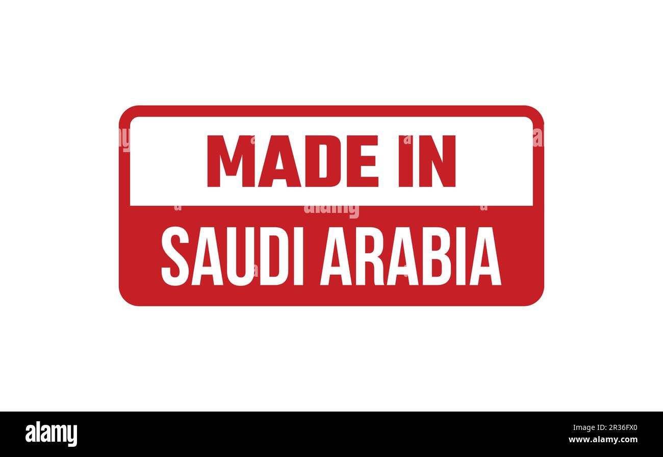 Made In Saudi Arabia Rubber Stamp Stock Vector Image & Art - Alamy