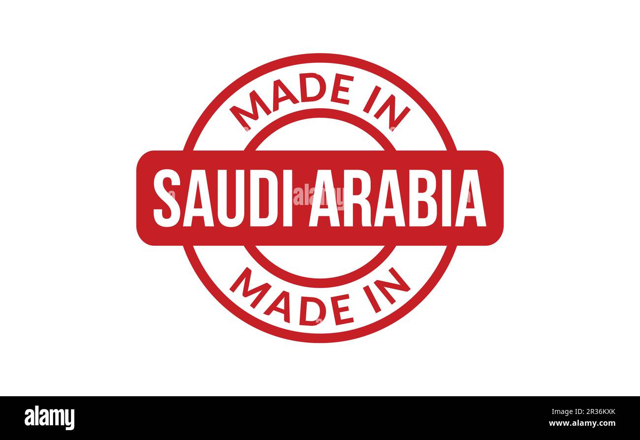 Made In Saudi Arabia Rubber Stamp Stock Vector Image & Art - Alamy