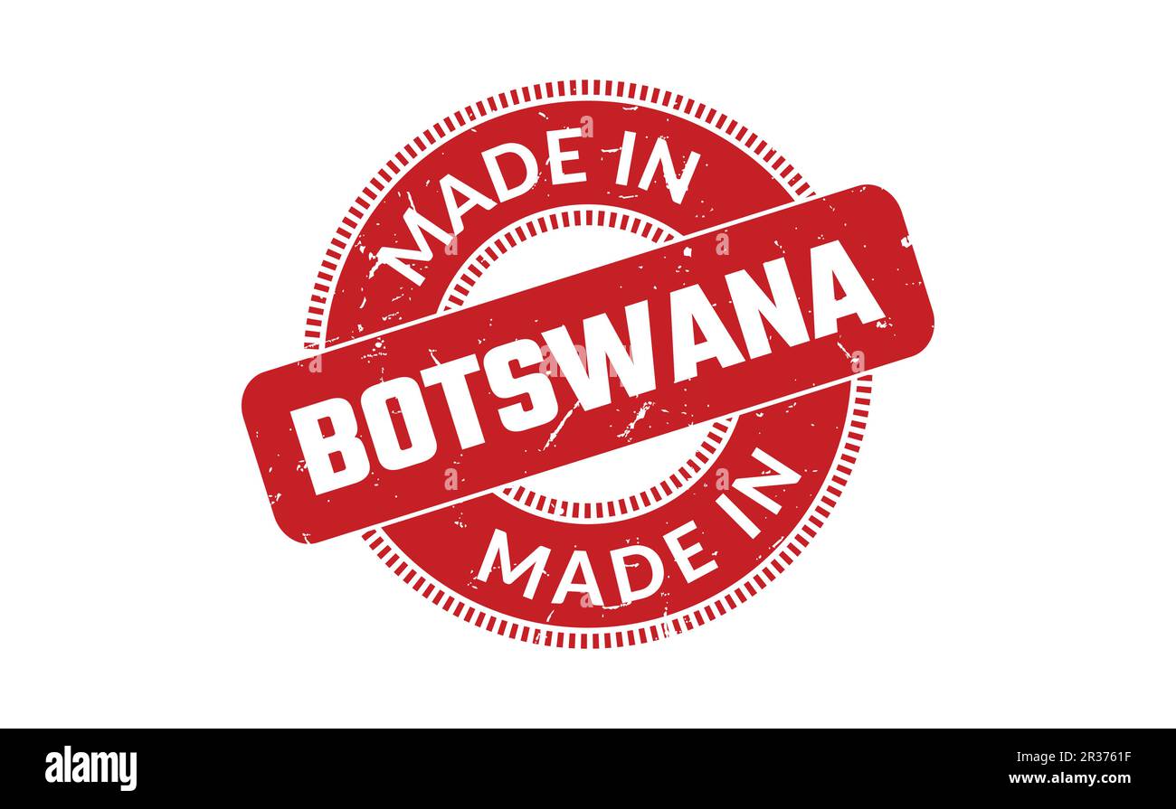 Made In Botswana Rubber Stamp Stock Vector Image & Art - Alamy