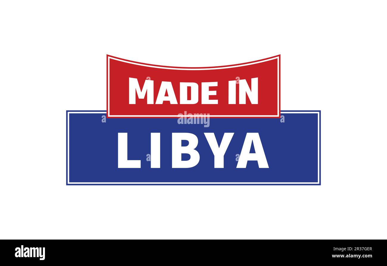 Made In Libya Seal Vector Stock Vector Image & Art - Alamy