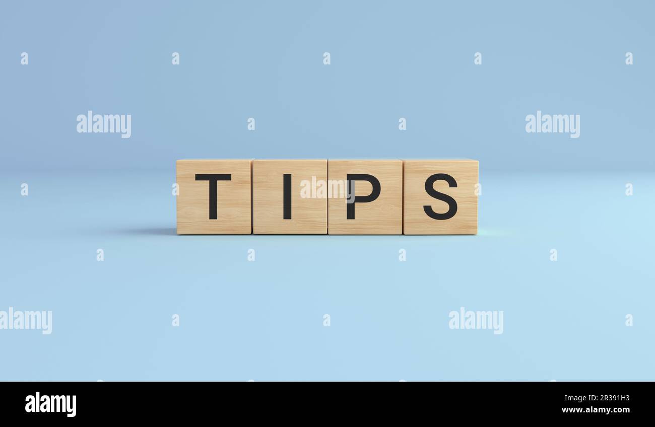 Tips written on wooden cubes on the blue background. 3D rendering Stock ...