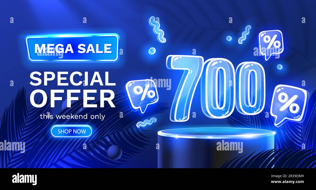 Mega sale special offer, Neon 700 off sale banner. Sign board promotion ...