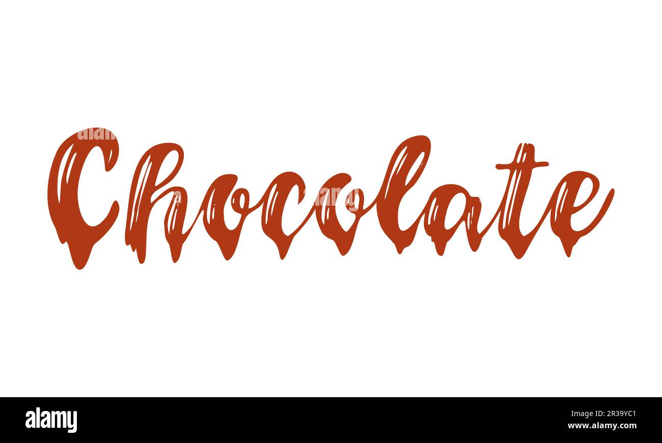 Chocolate letters, an inscription made from liquid flowing chocolate ...