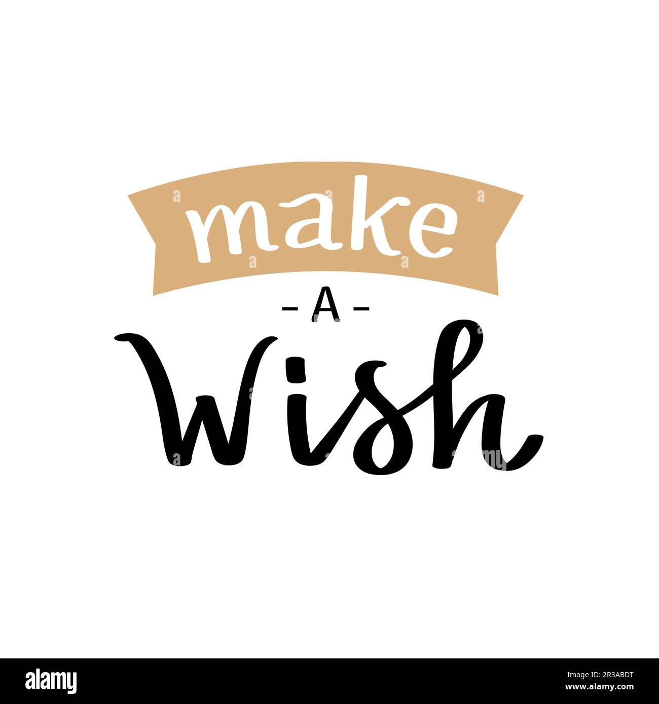 Make a wish. Happy birthday calligraphy. Elegant hand drawn lettering, vector illustration Stock ...