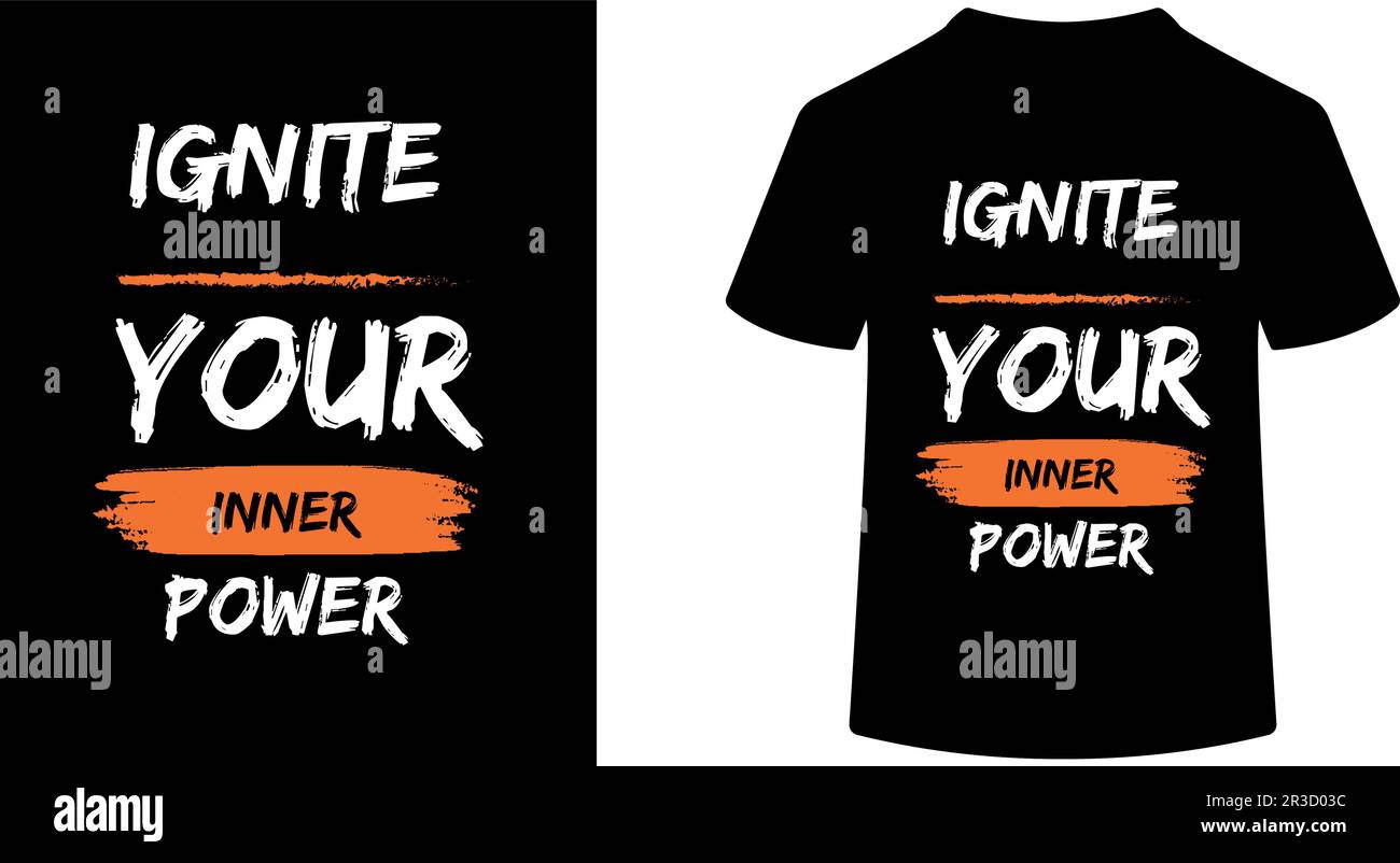 Ignite Your Inner Power T Shirt Design Modern Typography Motivational