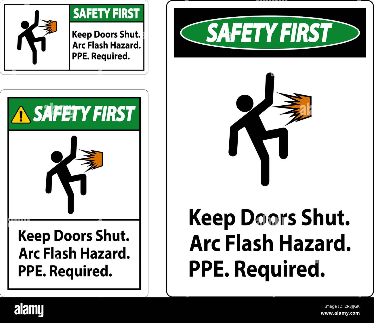 Safety First Sign Keep Doors Shut Arc Flash Hazard PPE Required Stock ...