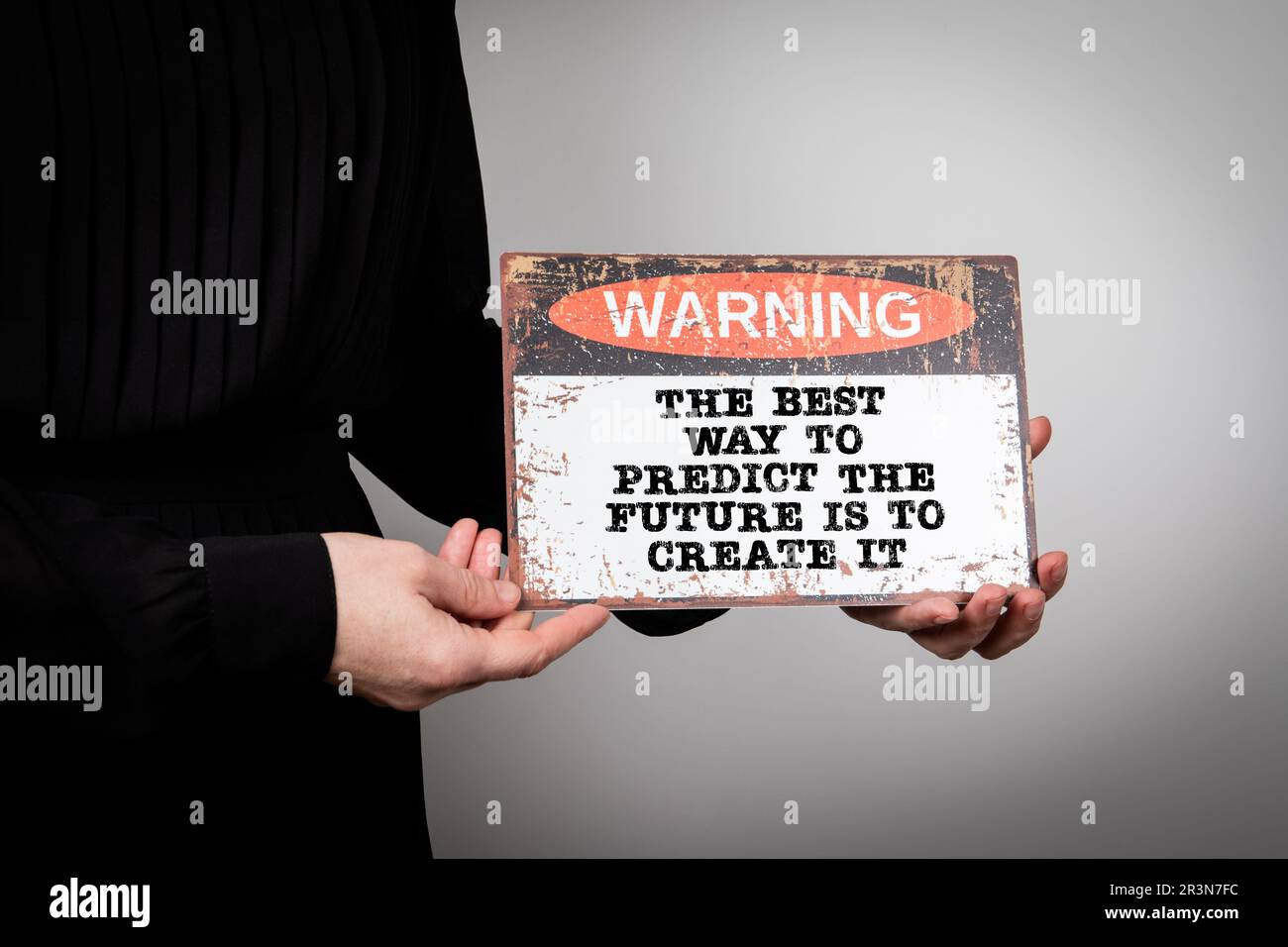 The Best Way to Predict the Future is to Create It. Warning sign Stock ...