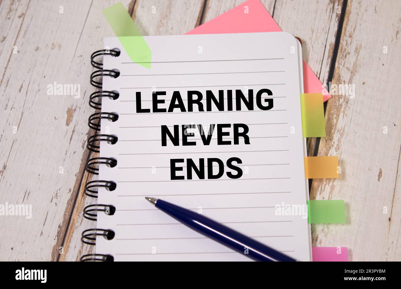 Learning Never Ends, text words typography written on paper, educational life and business ...