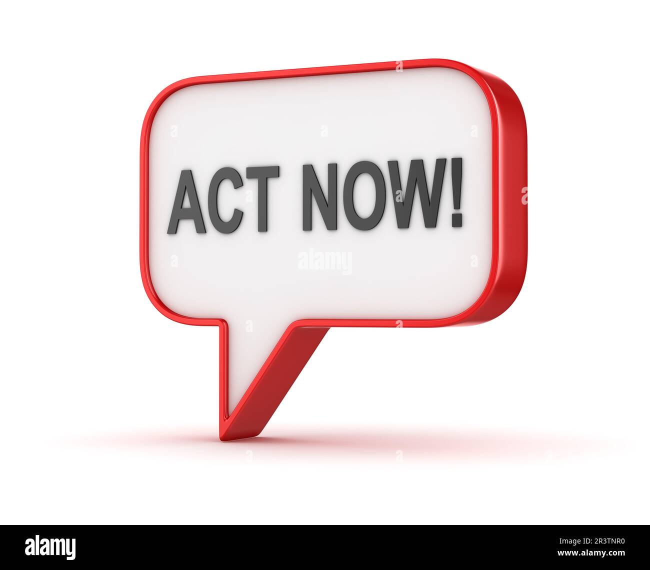 Act now bubble message Stock Photo - Alamy
