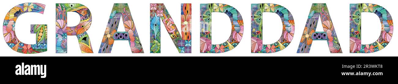Hand-painted art design. Hand drawn illustration word GRANDDAD for t ...