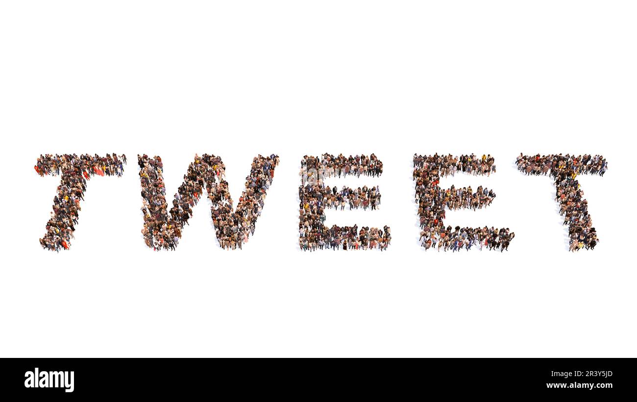 Conceptual large community of people forming the word TWEET. 3d ...