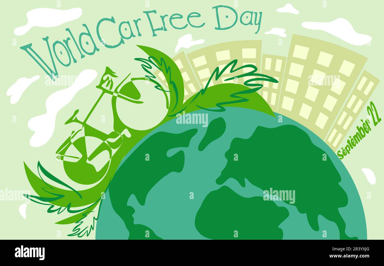 Car free day September 22. World Bicycle Day, Clean Air for blue skies ...