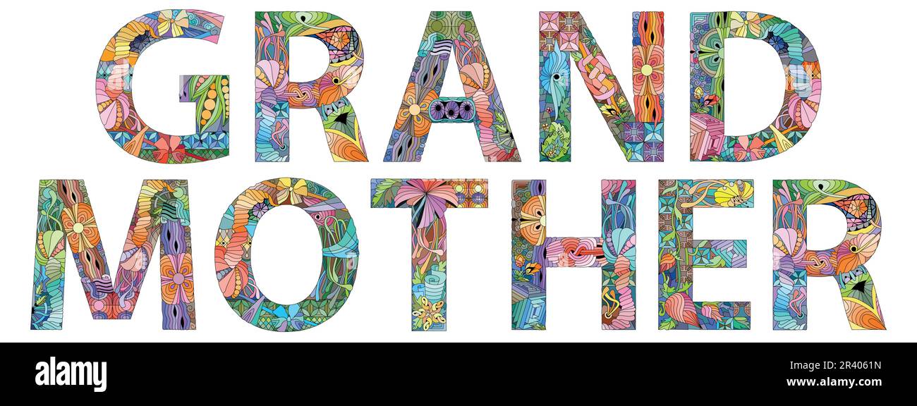 Hand-painted art design. Hand drawn illustration word GRANDMOTHER for t ...