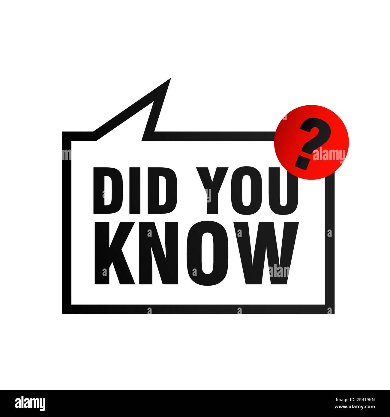 Did you know question in speech bubble on white background Stock Vector ...