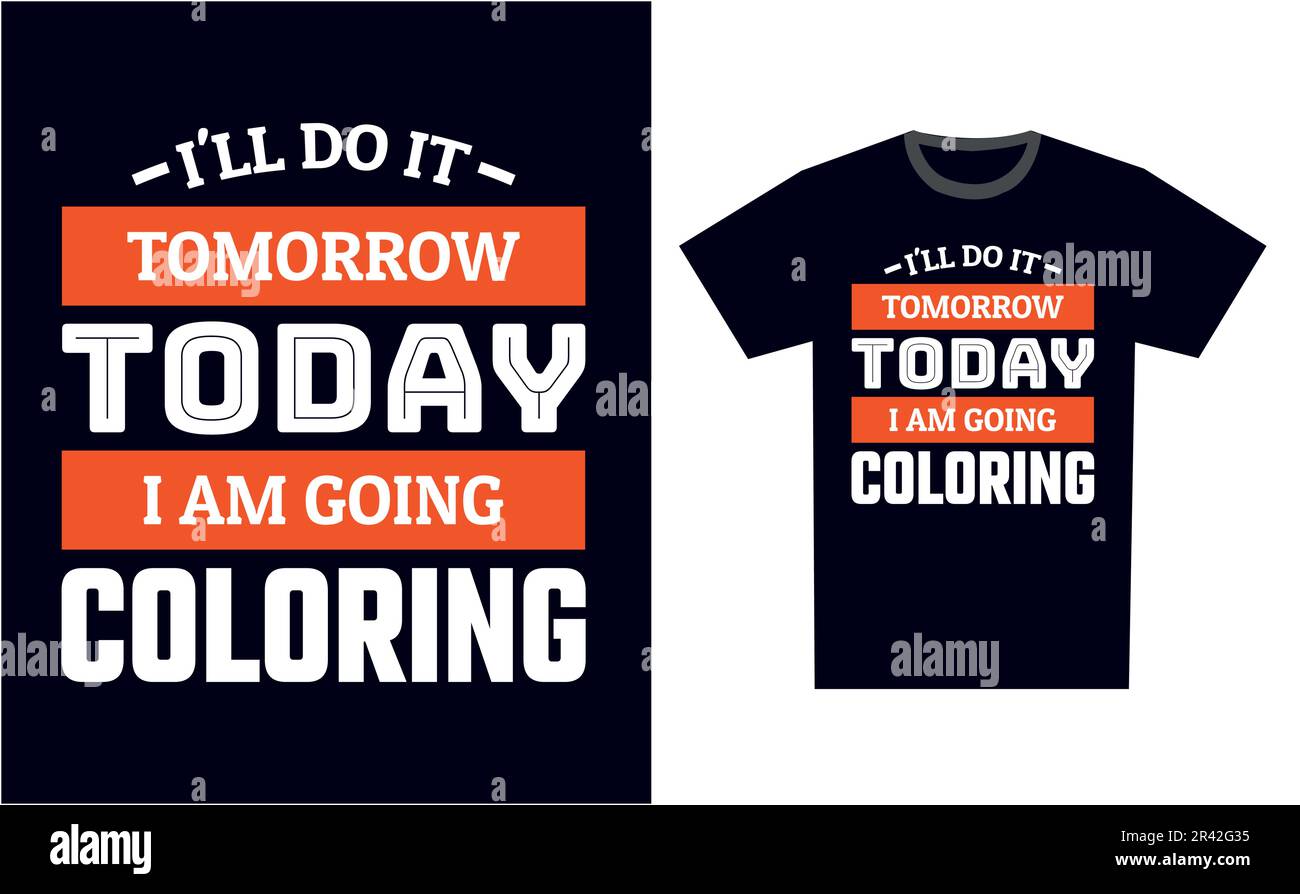 Coloring T Shirt Design Template Vector Stock Vector Image & Art - Alamy
