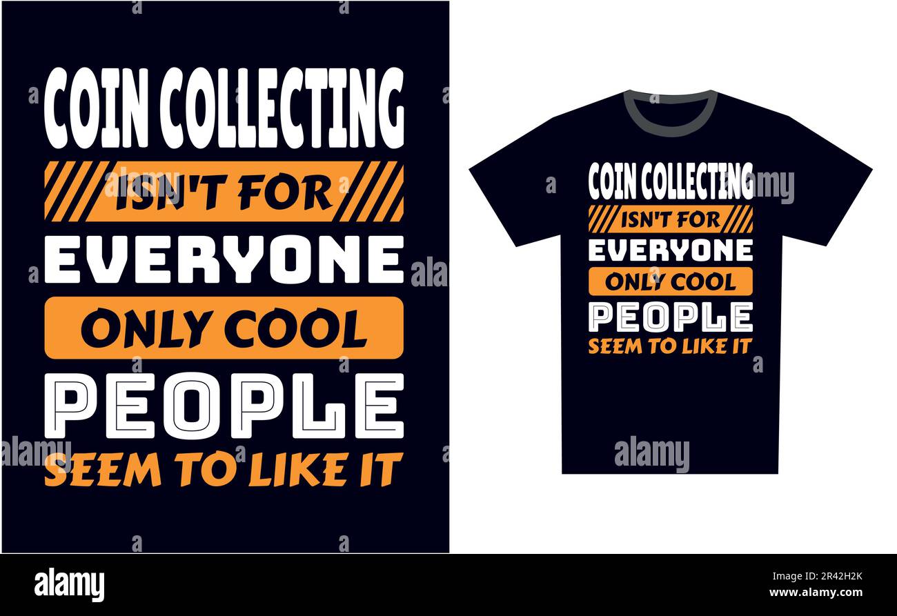 Coin Collecting T Shirt Design Template Vector Stock Vector Image & Art ...
