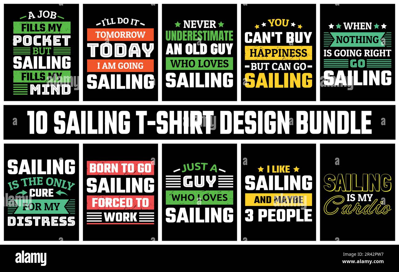 Sailing T Shirt Design Set Vector Stock Vector Image & Art - Alamy
