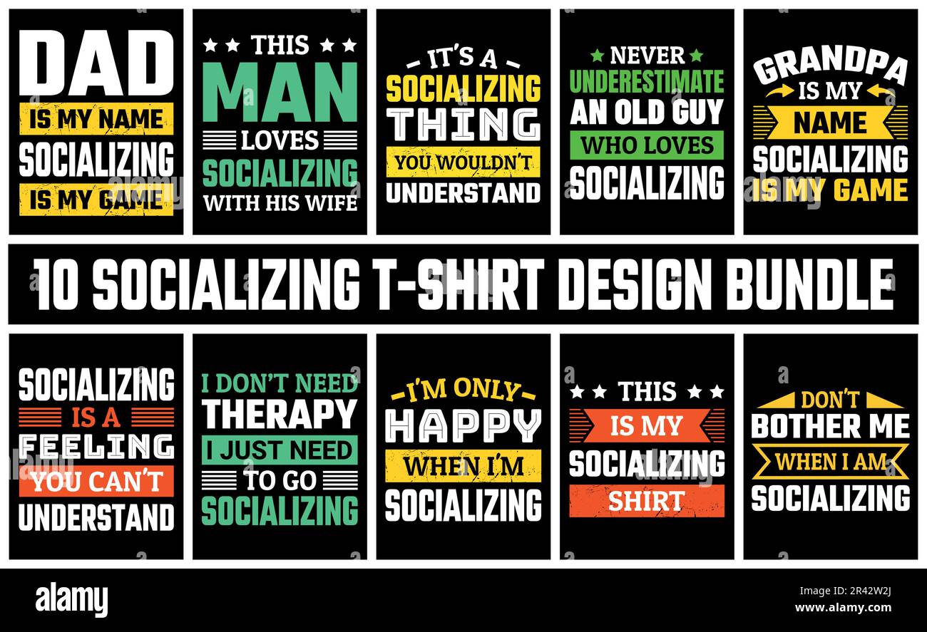 Socializing T Shirt Design Set Vector Stock Vector Image & Art - Alamy