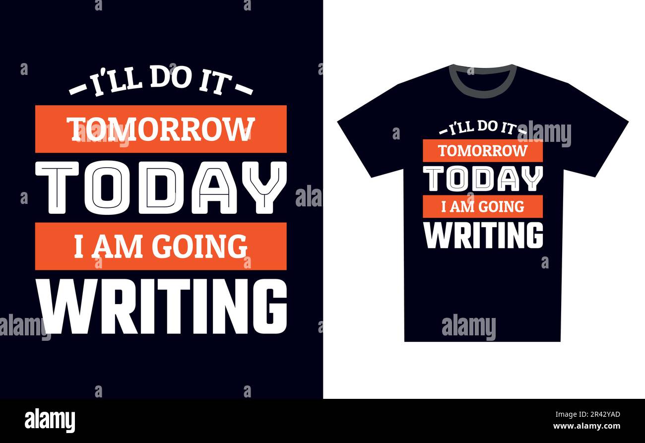 Writing T Shirt Design Template Vector Stock Vector Image & Art - Alamy