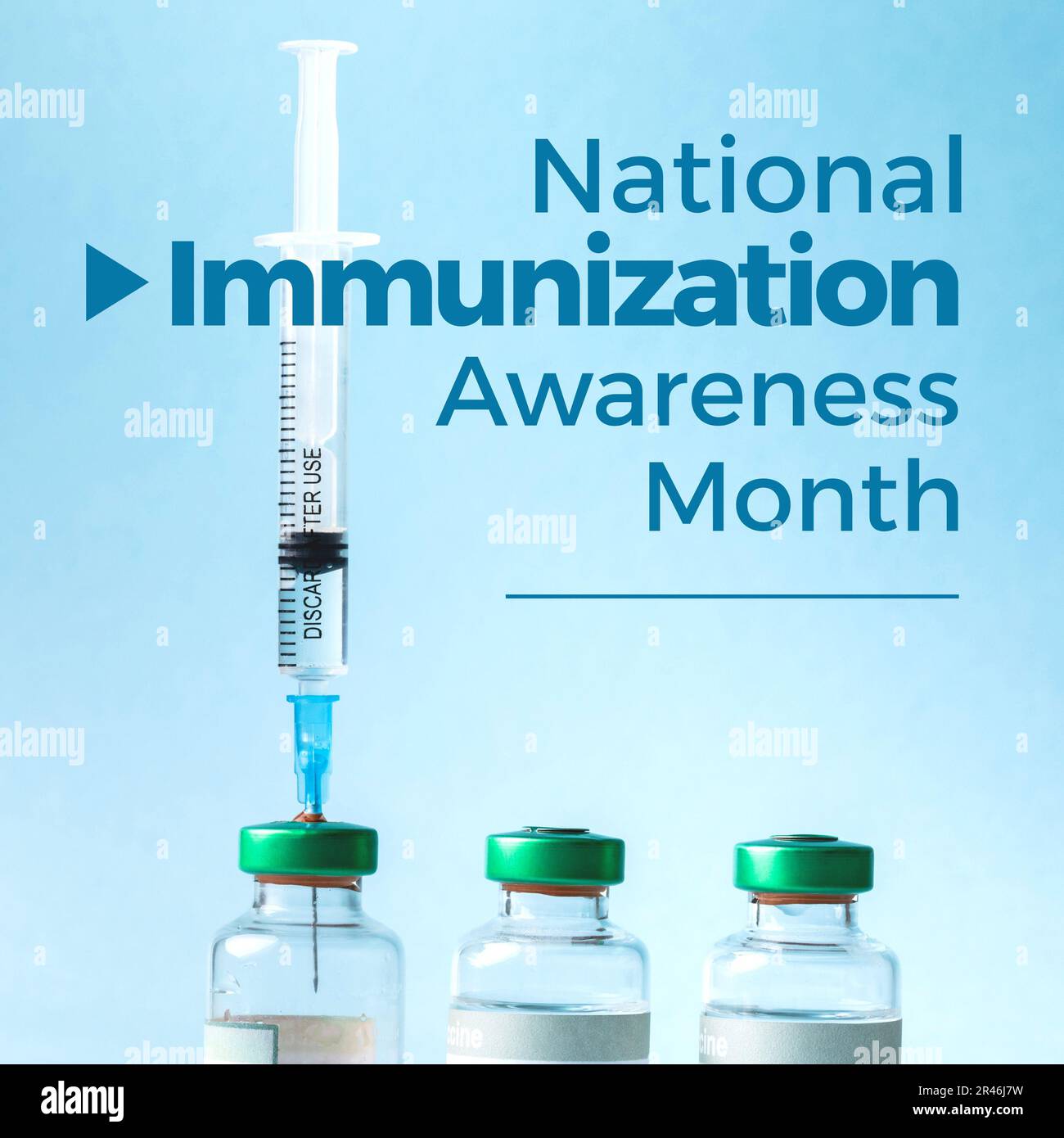 Composite of national immunization awareness month text and vials with ...