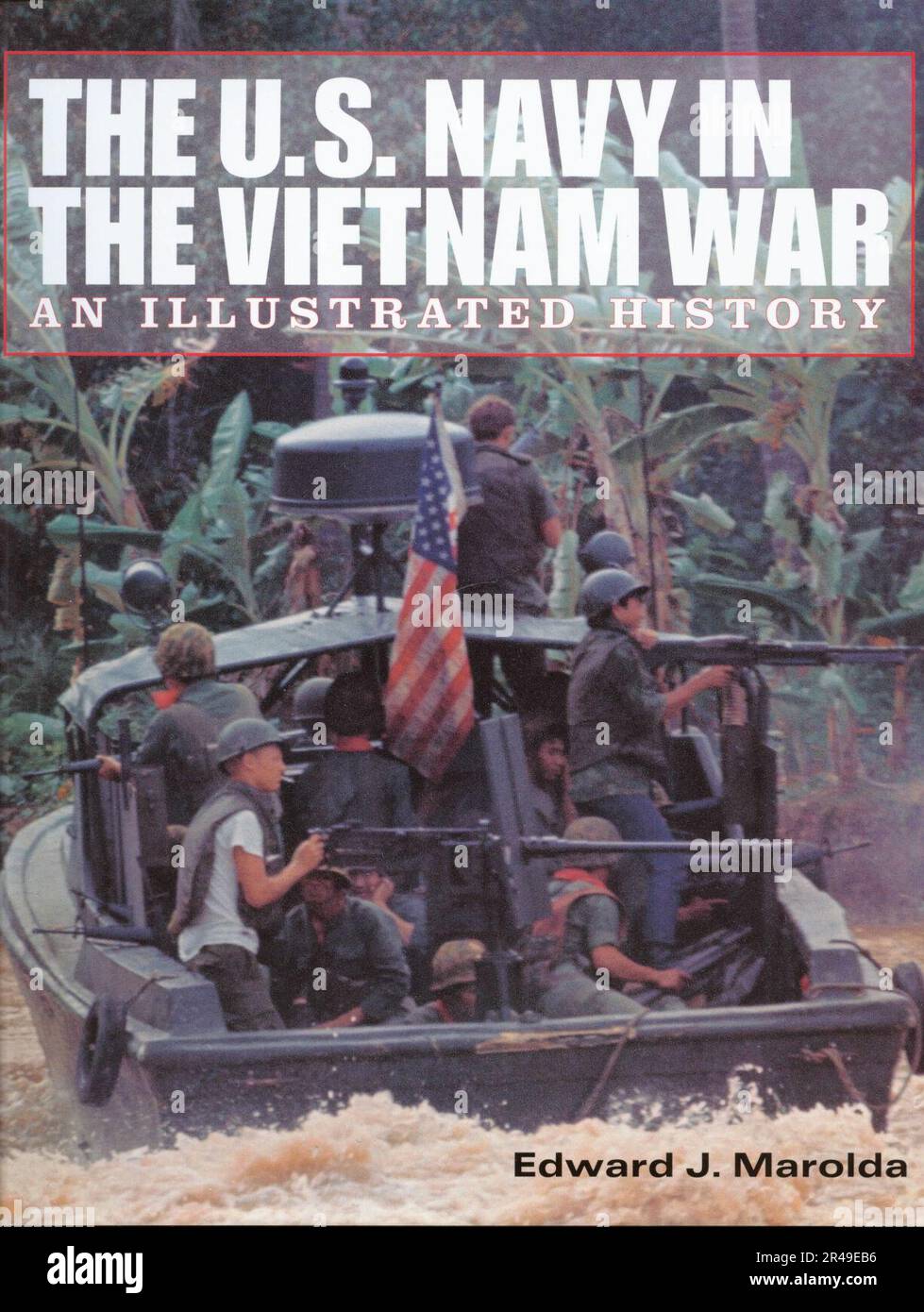 US Navy The book cover art of The U.S. Navy in the Vietnam War, an ...