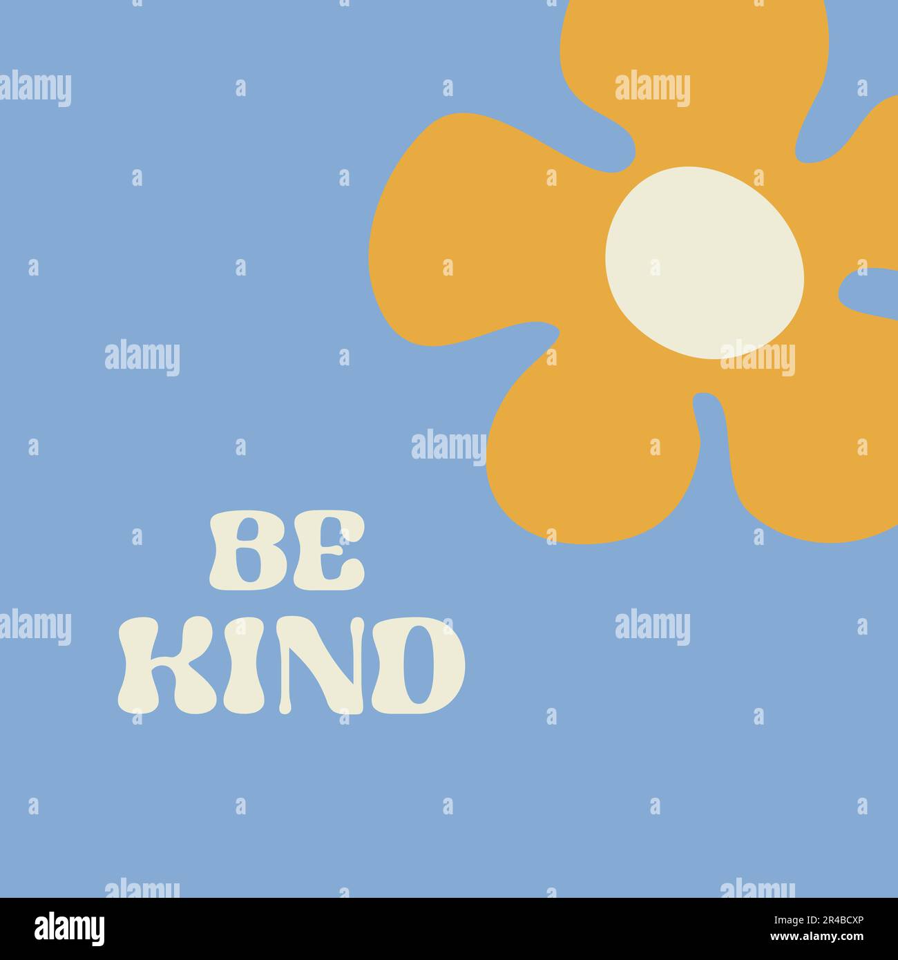Motivation card design with text Be kind and flower in Groovy style on ...