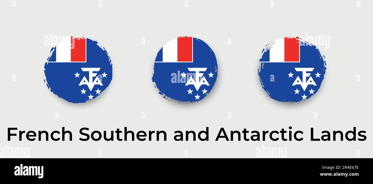 French Southern and Antarctic Lands flag grunge bubble vector icon ...