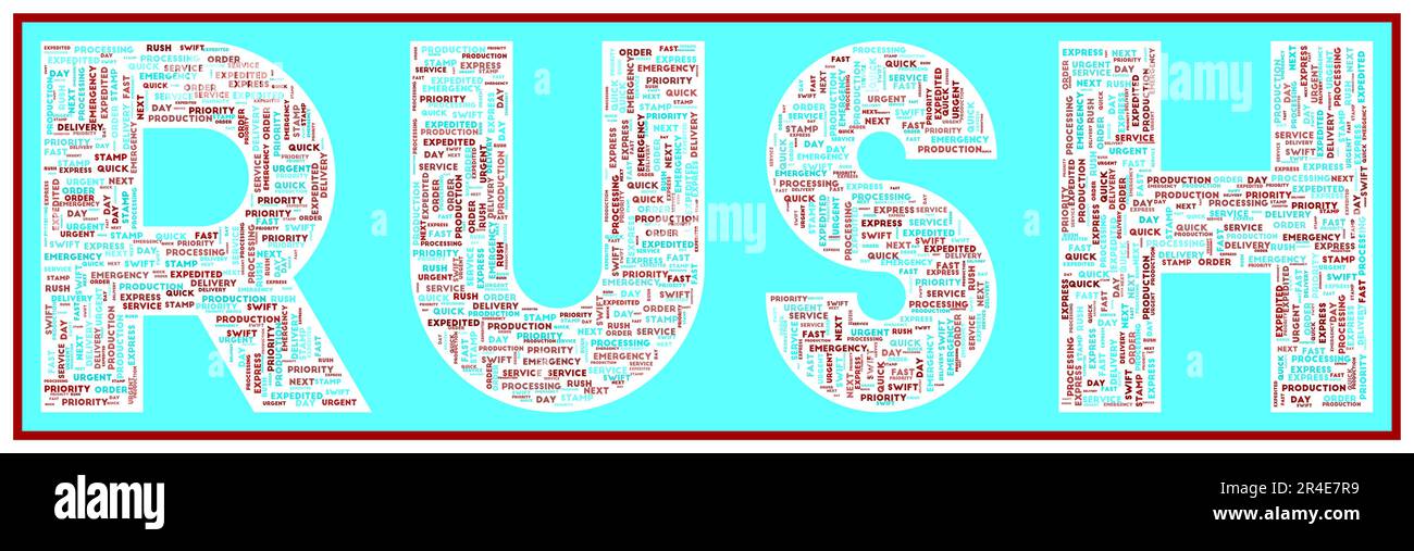 RUSH text filled with related keywords of various sizes. Rush word ...