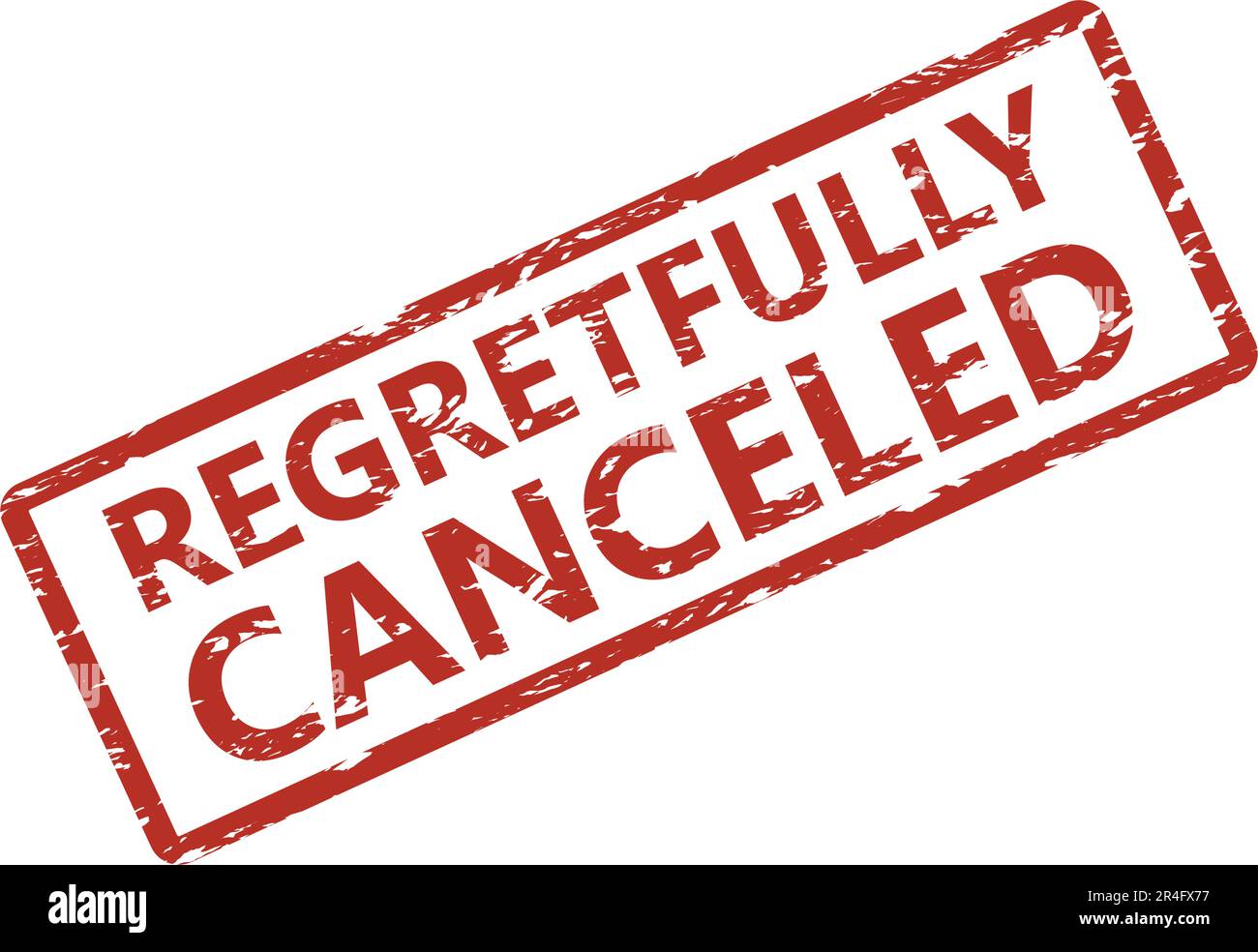 Regretfully cancelled rubber stamp to event poster. Vector illustration ...