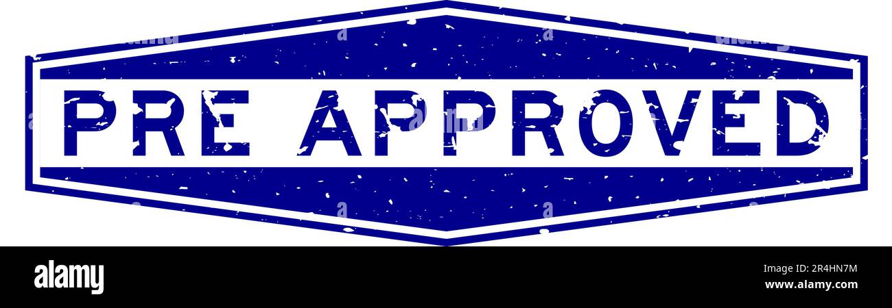 Grunge blue pre approved word hexagon rubber seal stamp on white background Stock Vector Image ...