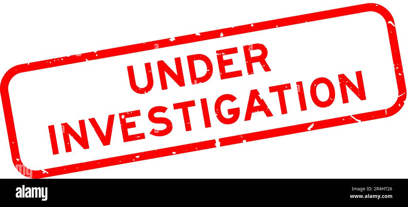 Grunge red under investigation word square rubber seal stamp on white ...