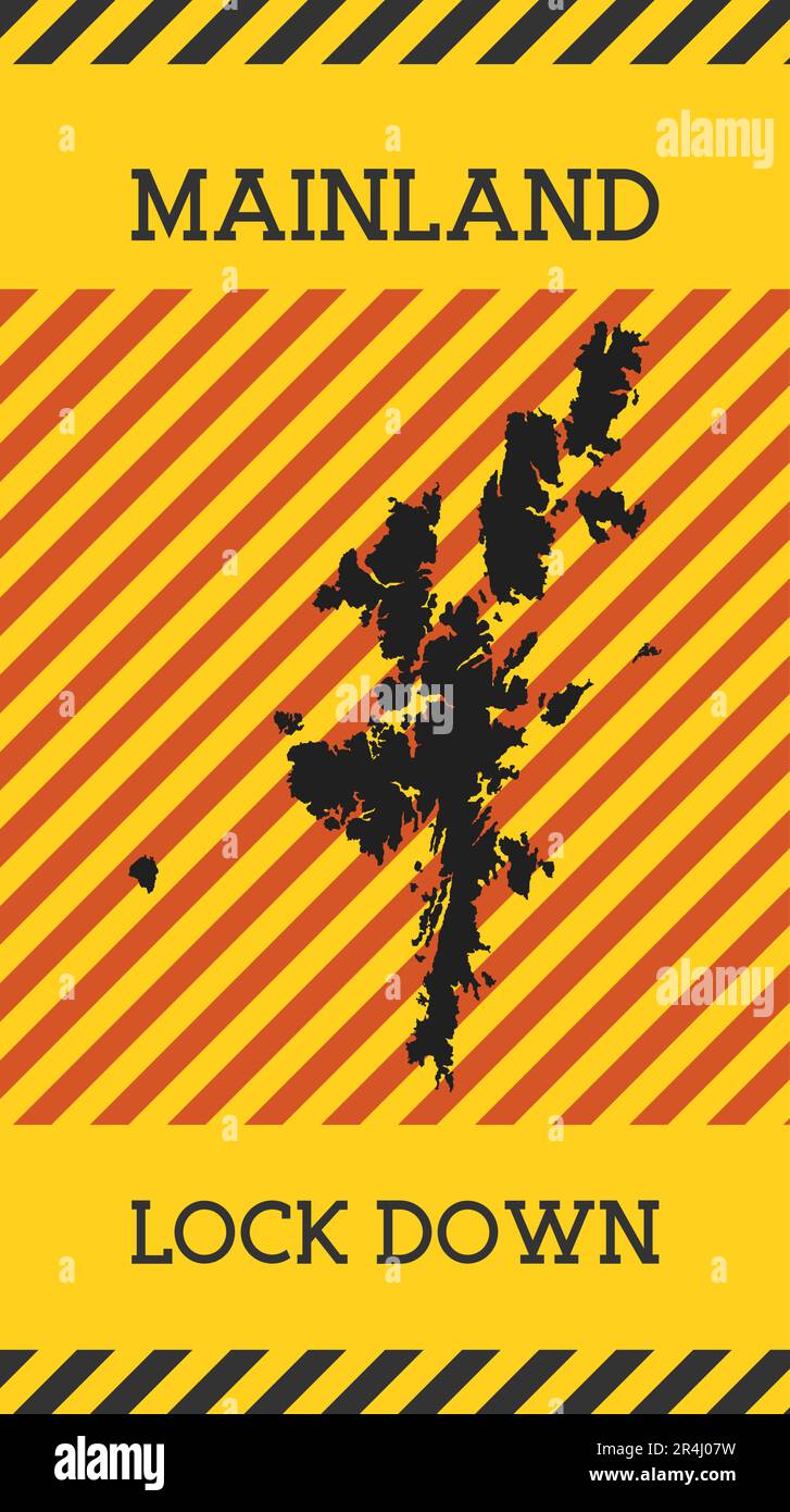 Mainland Lock Down Sign. Yellow island pandemic danger icon. Vector ...