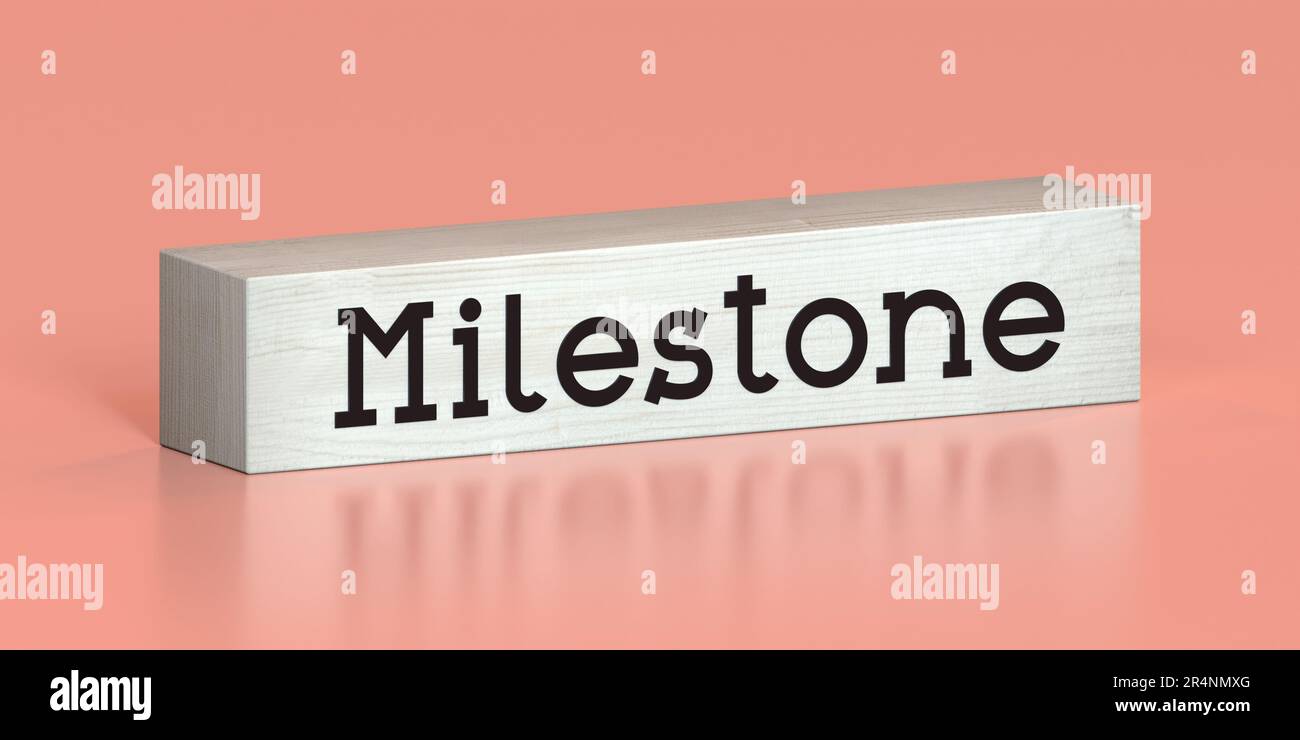 Milestone word hi-res stock photography and images - Alamy