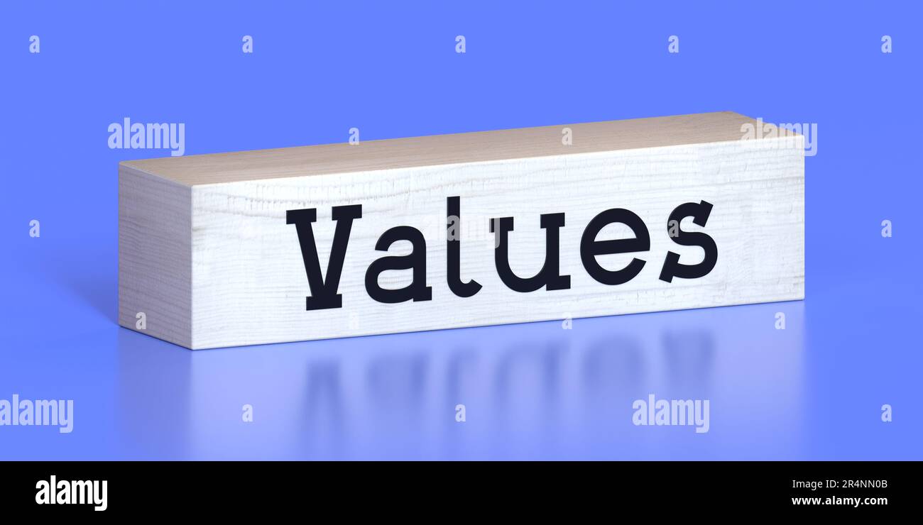 Values - word on wooden block - 3D illustration Stock Photo - Alamy
