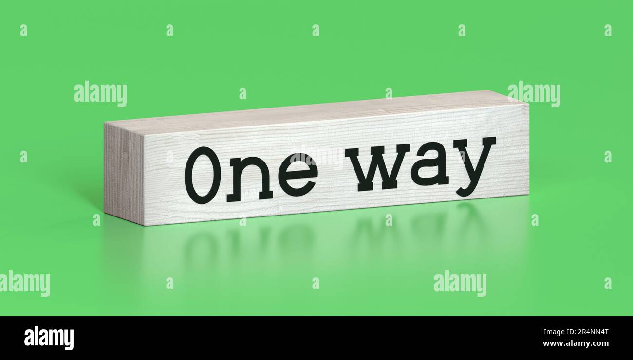 One way - word on wooden block - 3D illustration Stock Photo - Alamy